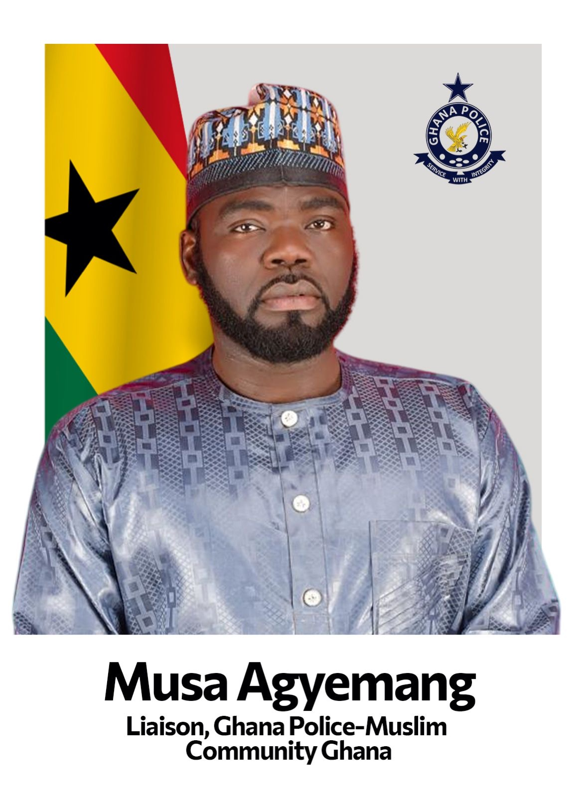Musa Agyemang Appointed as Liaison Officer for Muslim/Zongo Communities ...