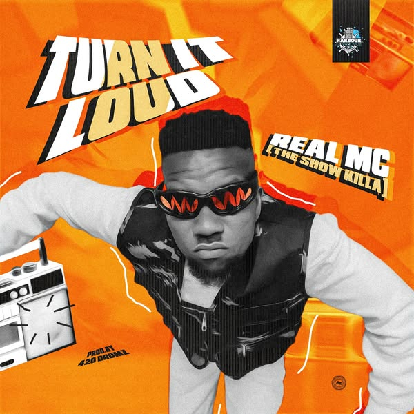 Real MC releases infectious song dubbed "Turn It Loud".