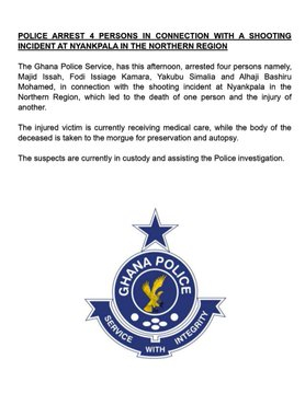 Police Arrest Four in Nyankpala Shooting That Leaves One Dead Elections ...