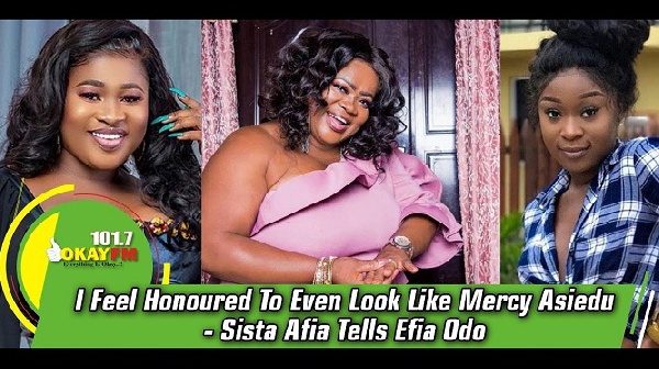 It's an honour to look like Mercy Asiedu - Sista Afia tells Efia Odo